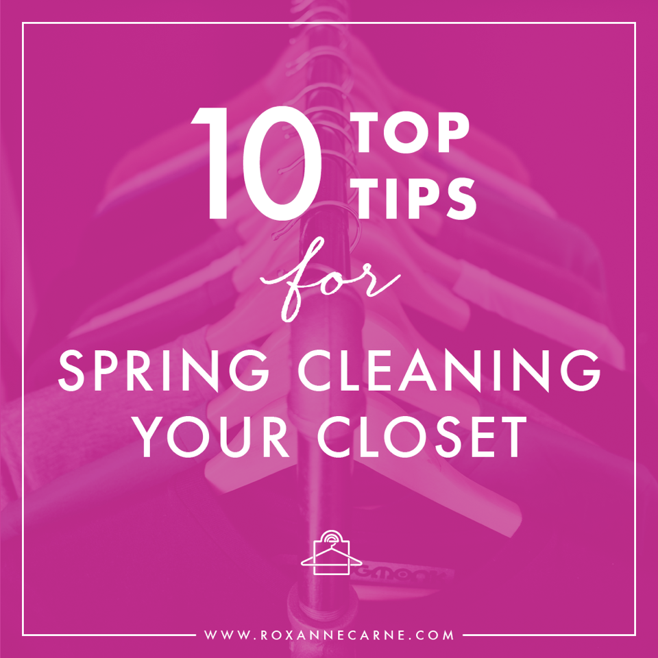 Top 10 Spring Closet Cleaning Tips for You